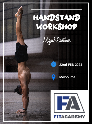 FEB 2024 - Melbourne 🇦🇺 - 101 Handstand workshop – miguel handbalance