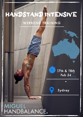 FEB 2024 - Sydney 🇦🇺 - Handstand Intensive weekend training – miguel ...